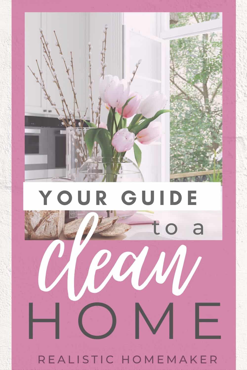 5 Simple Habits for a Cleaner Home - Realistic Homemaker