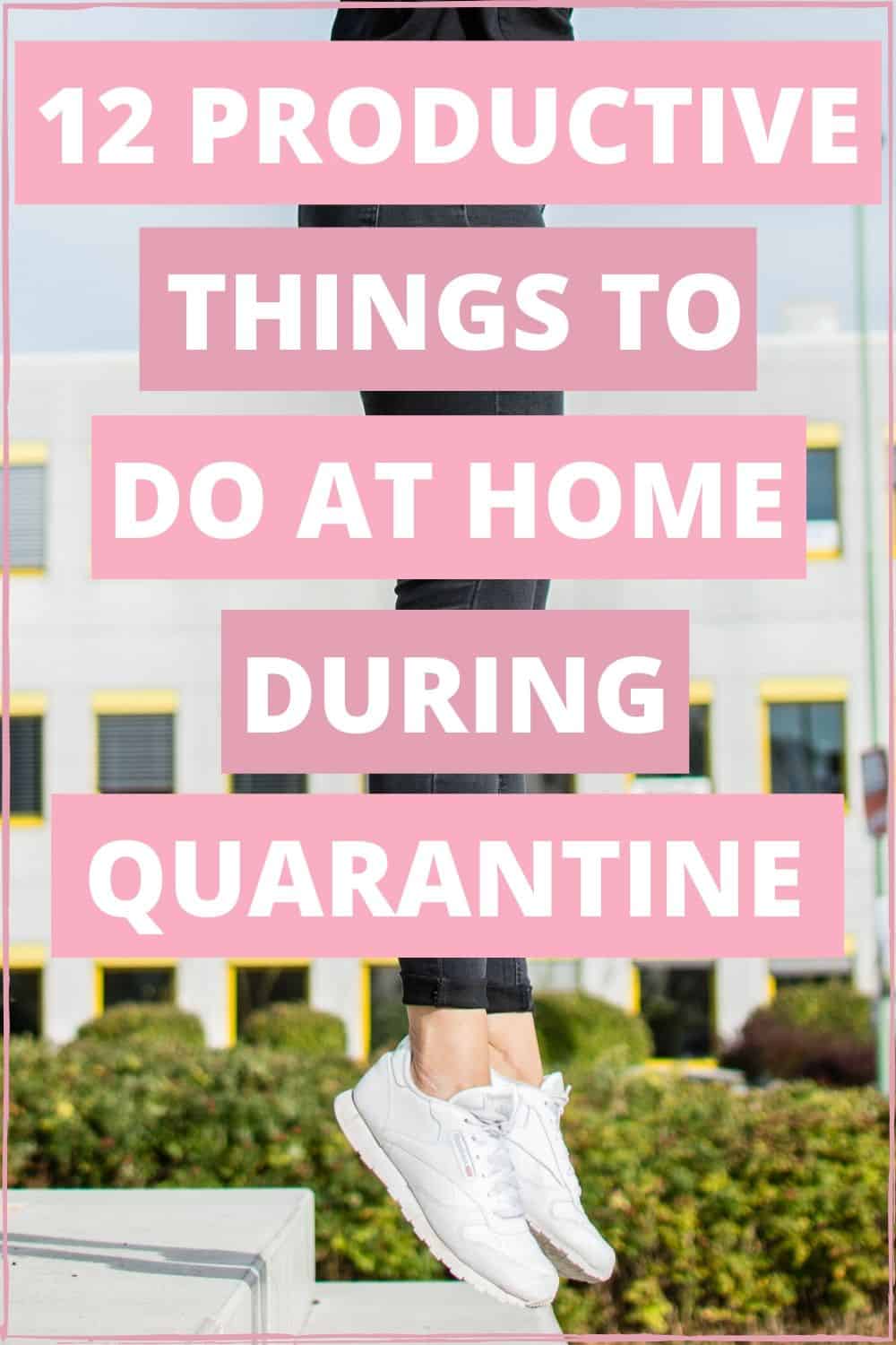 12 Productive Things To Do When You're At Home - Realistic Homemaker